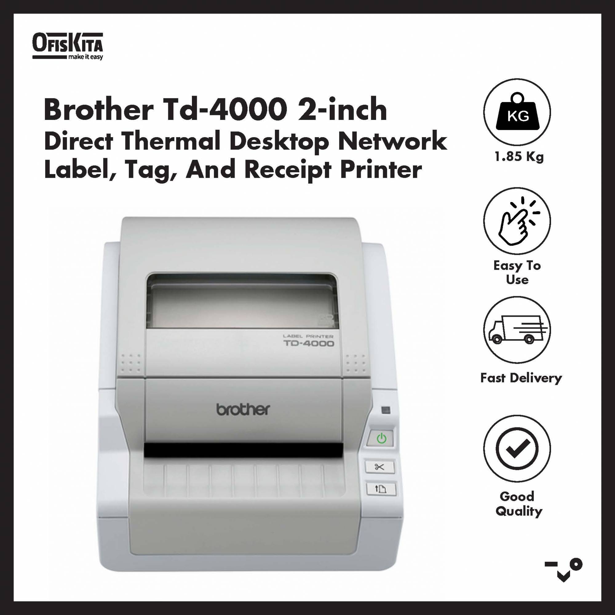 BROTHER TD-4000 2-INCH DIRECT THERMAL DESKTOP NETWORK LABEL, TAG, AND ...